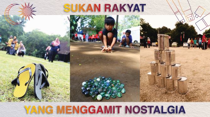 Sukan Rakyat Yang Confirm Menggamit Nostalgia – Mana Satu Yang Korang ...